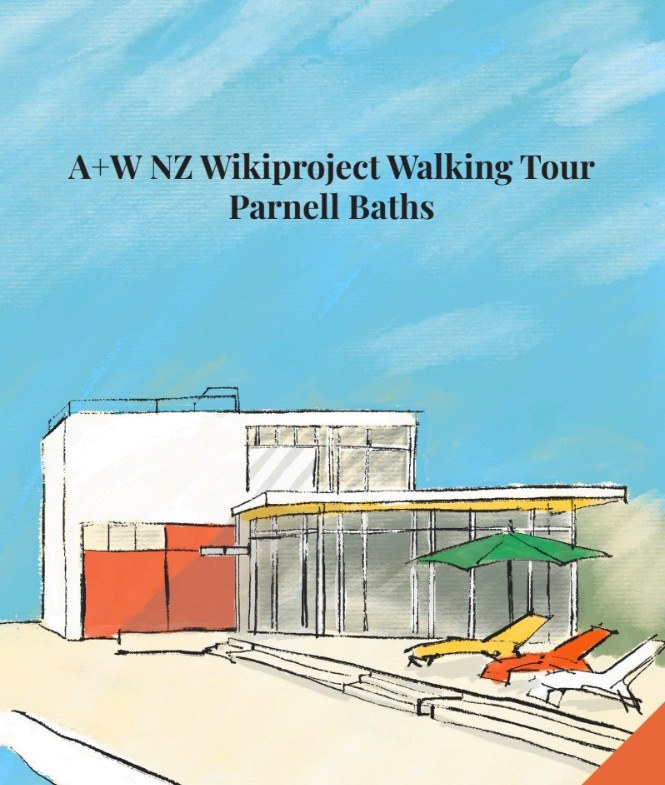 A+W NZ Wikiproject Walking Tour Parnell Baths -AWNZ