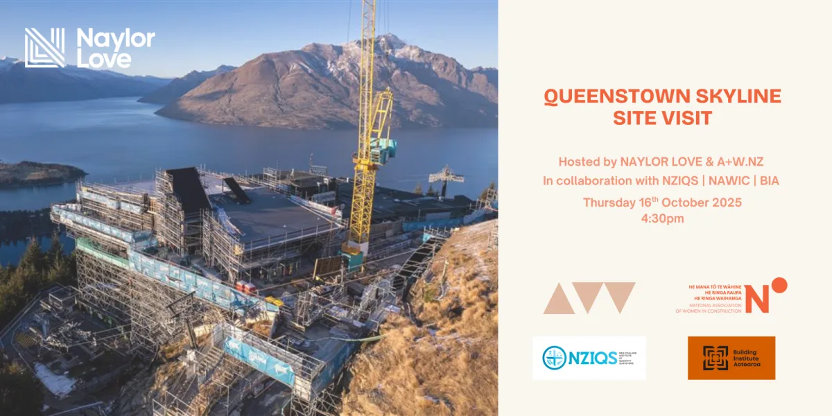 Queenstown Skyline Site Tour with Naylor Love A+W.NZ | NZIQS | NAWIC ...